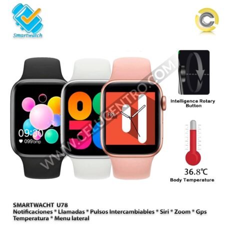 SMARTWACHT SERIE 6 U78 PLUS SIRI GPS TERMOMETRO ZOOM – Celucentro